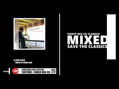 Temp. Space / Mixed by Heiko Laux (CD 2002)