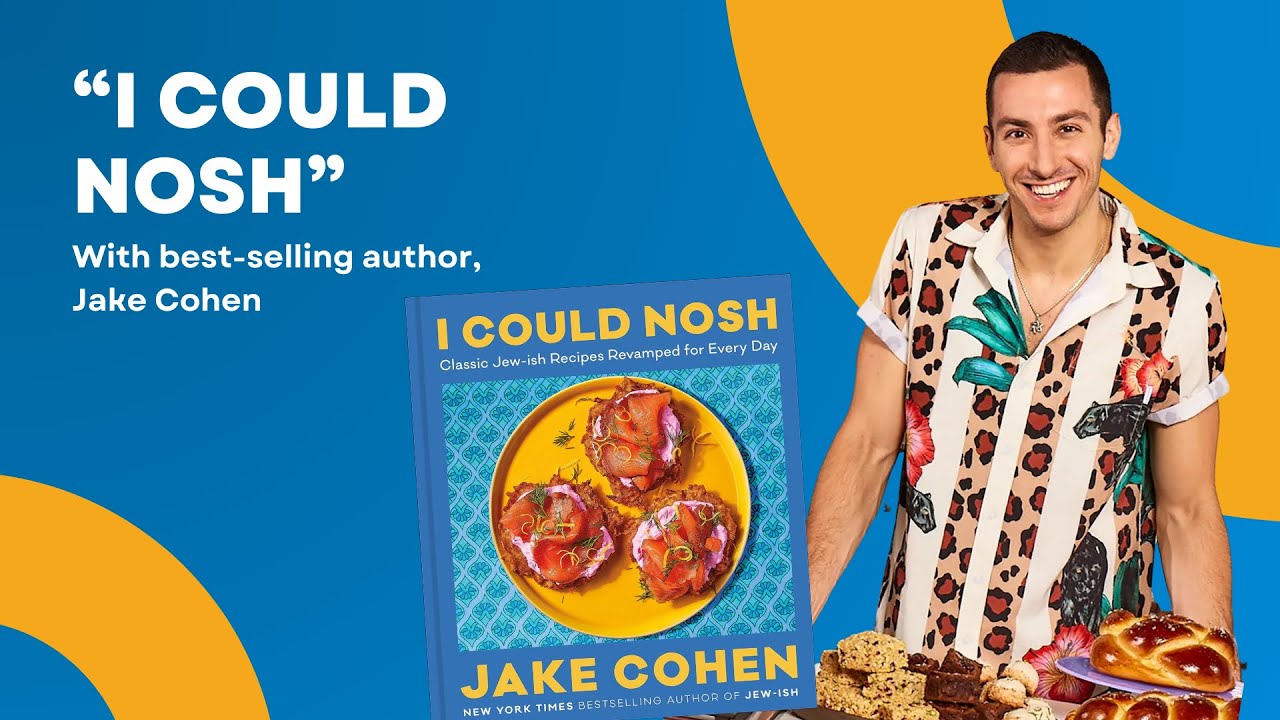 "I Could Nosh" with Jake Cohen - YouTube