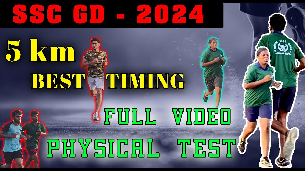 SSC GD 2024 | 5 km BEST TIMING 🏃‍♂️🔥 FULL VIDEO || PHYSICAL TEST 💪🔥 ...