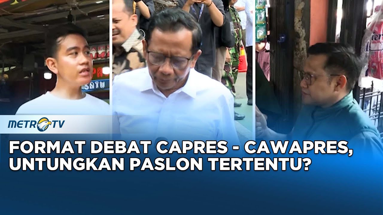 Polemik Format Debat Capres - Cawapres - YouTube
