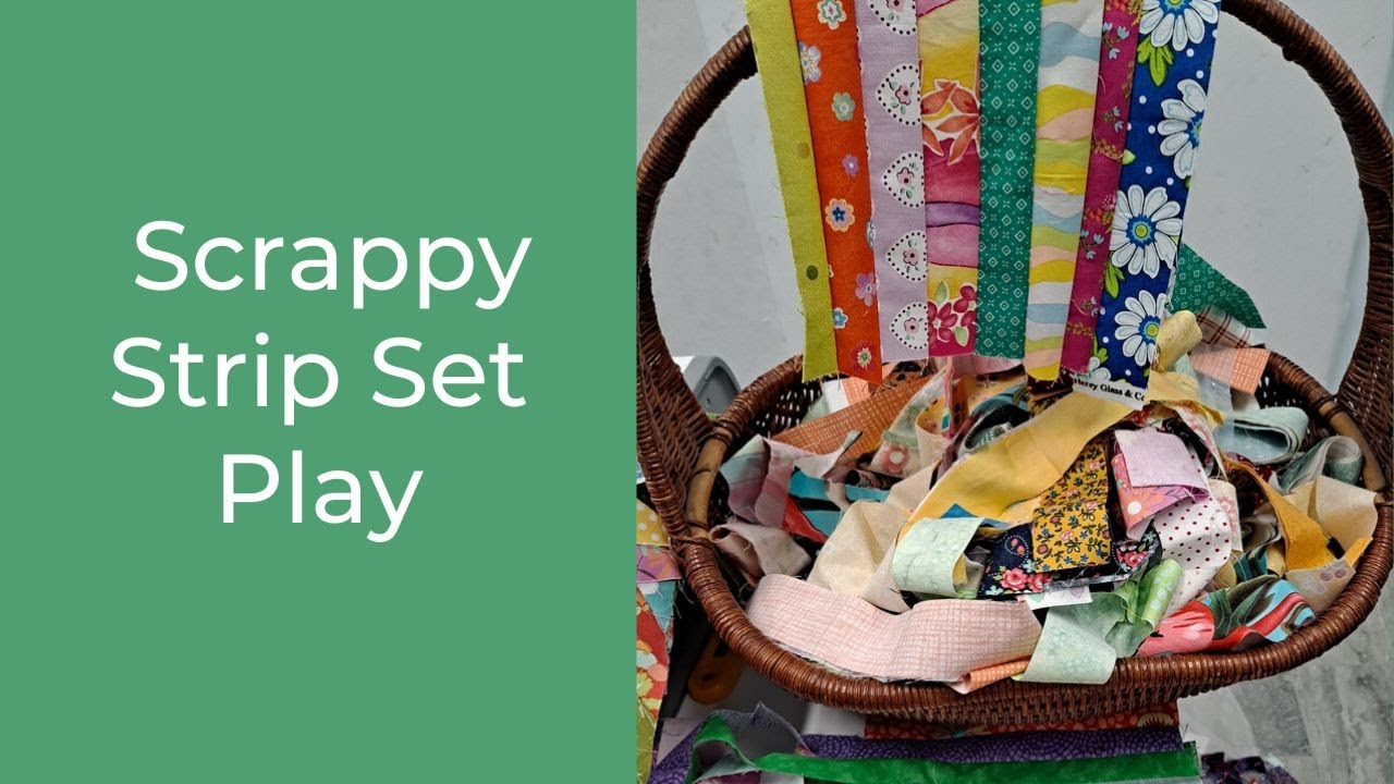 Scrappy Strip Set Play - YouTube