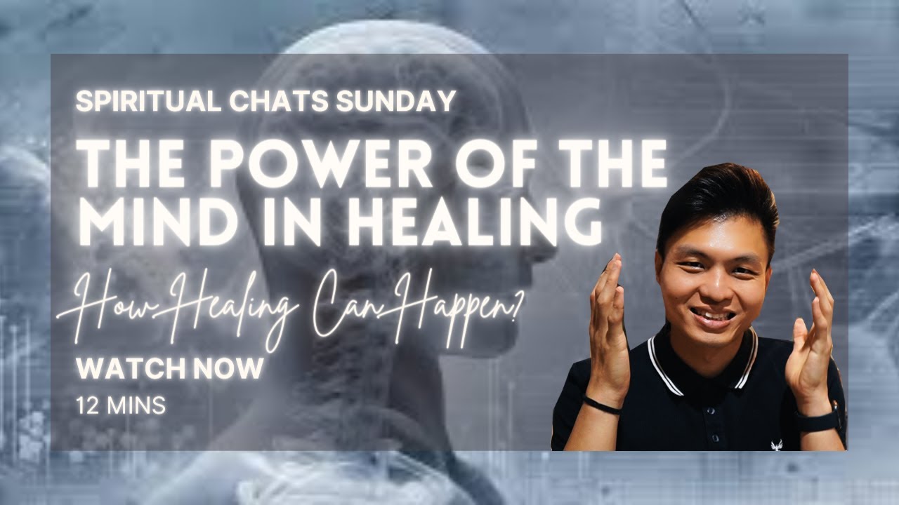 How The Power Of The Mind Can Heal Up Physical Ailments (NOW WE LEARN ...