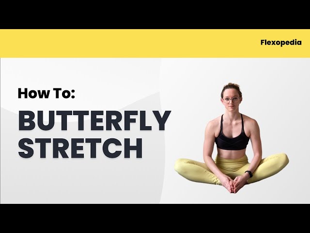 Butterfly Stretch Pose