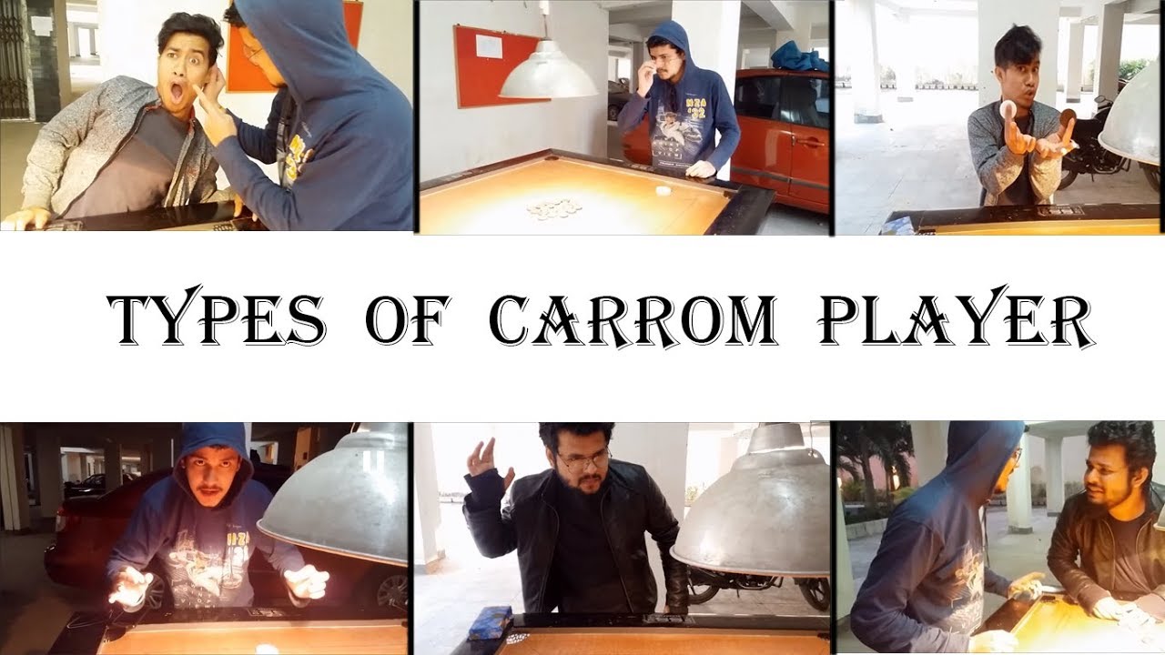 Types of CARROM Players - YouTube