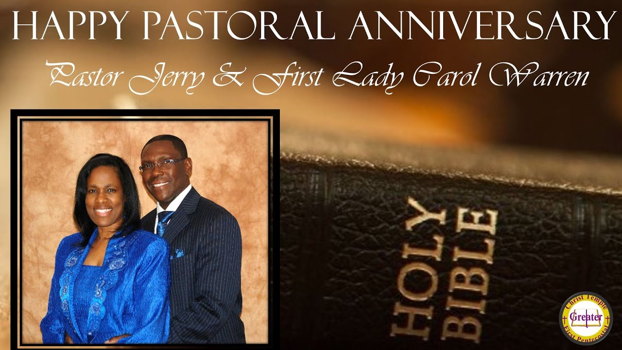 7th Pastoral Anniversary ~ Pastor Eld. Jerry Warren & First Lady Carol ...