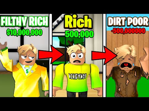 FILTHY RICH to RICH to DIRT POOR..🤑💸🚫😭 (Roblox Brookhaven🏡 RP)