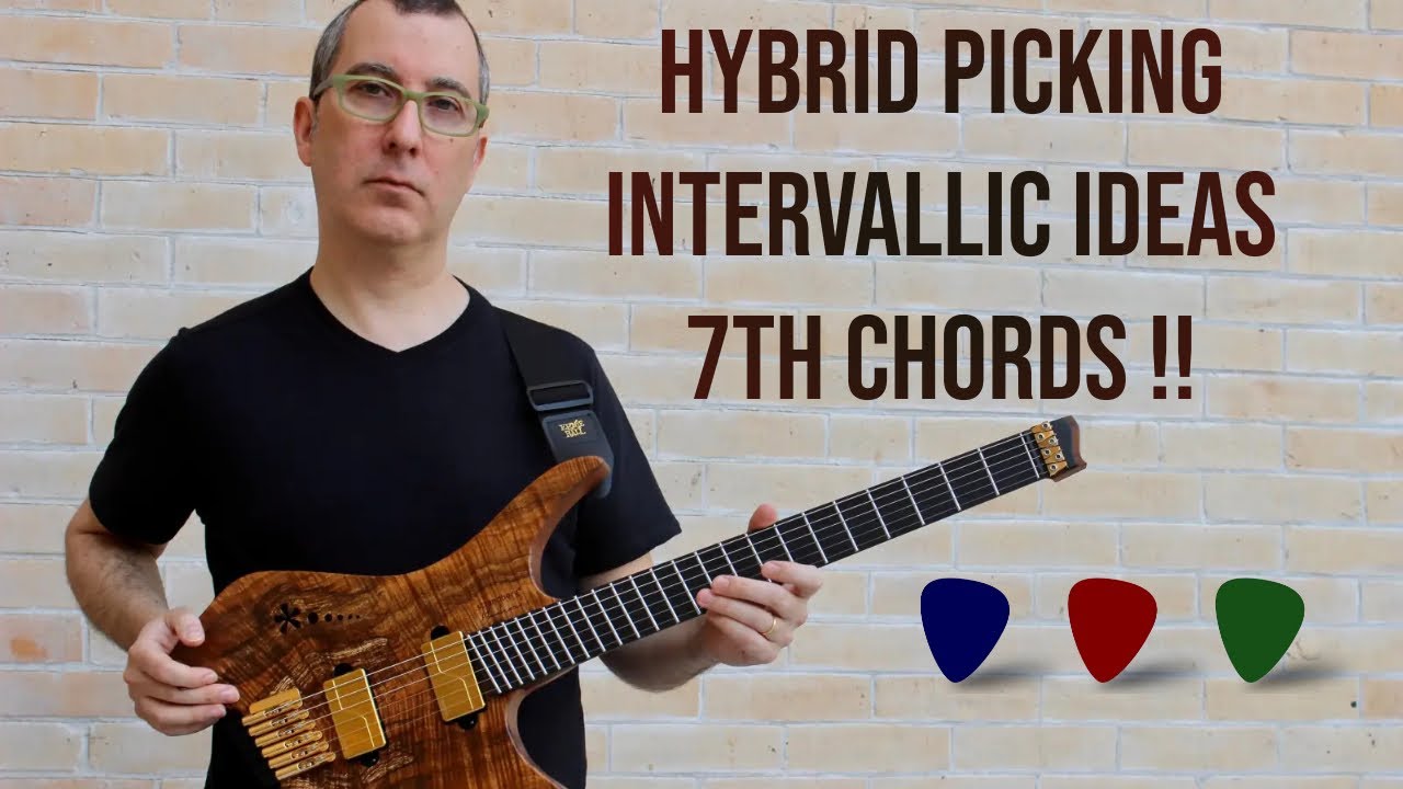 Hybrid Picking Intervallic Ideas - 7th chords !! (COMPLETE LESSON ...