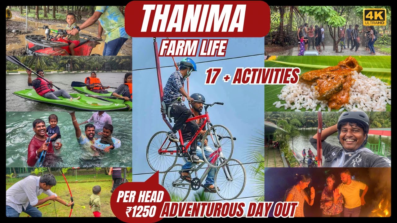 Thanima Farm Life | Nalleppilly | Adventures Place in Kerala | Tamil ...