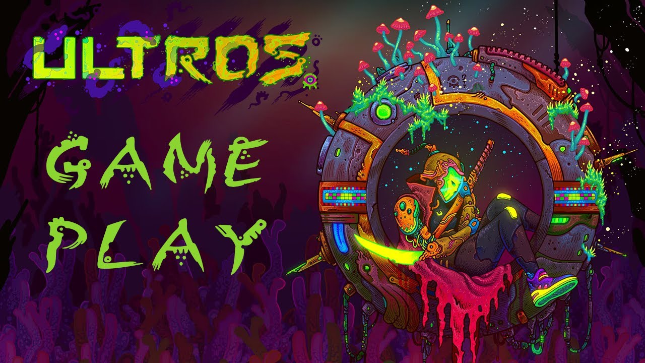 ULTROS : Gameplay (No Commentary) - YouTube