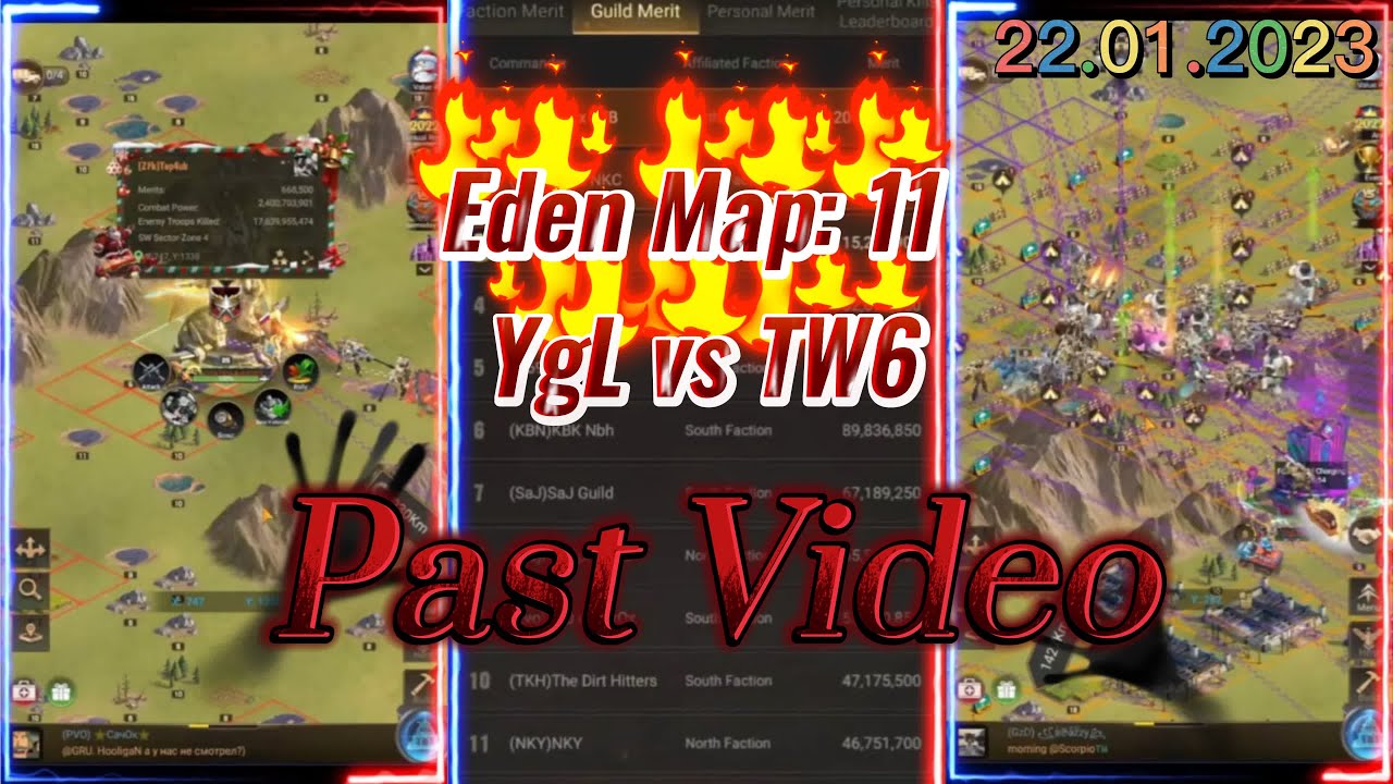 Eden Map:11 YgL vs TW6 Past Video An Interesting War - Last Shelter ...