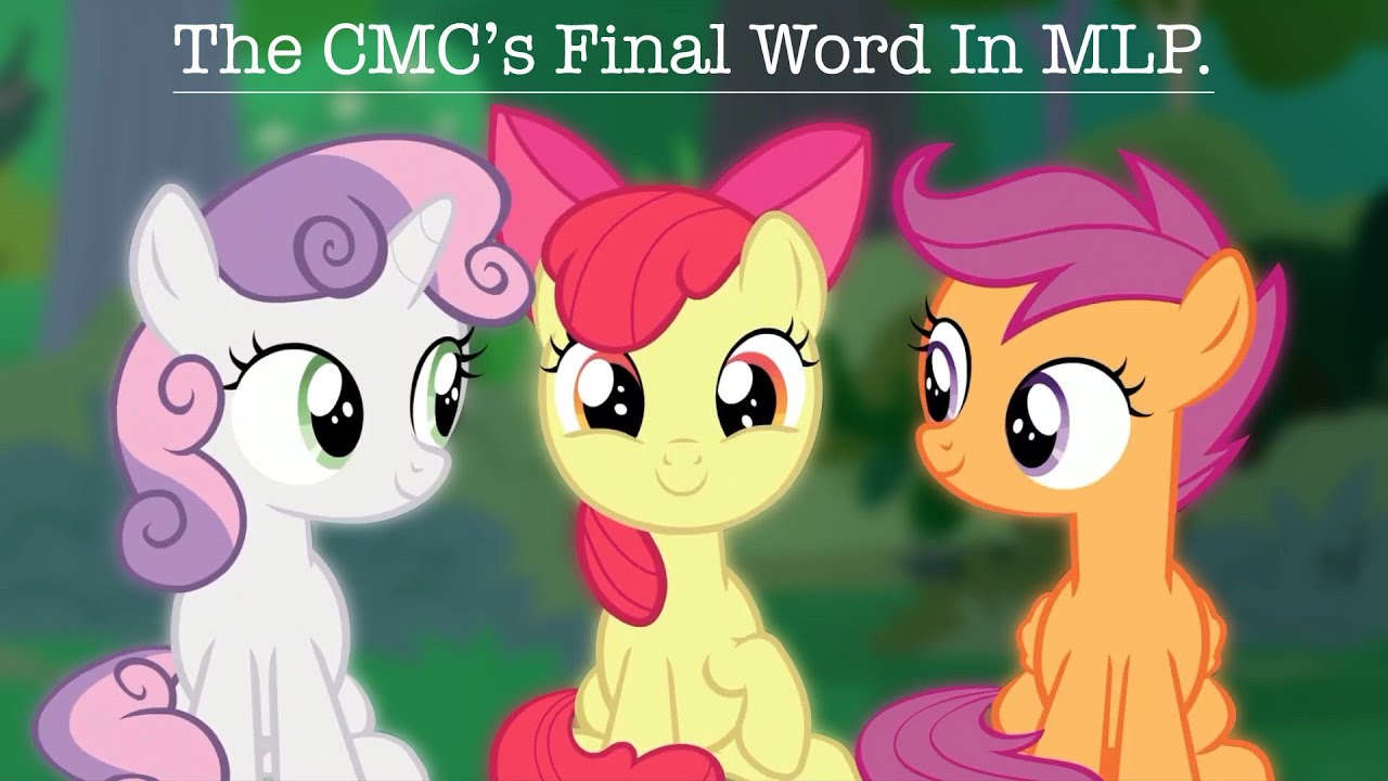 The CMC’s Final Word In MLP. - YouTube