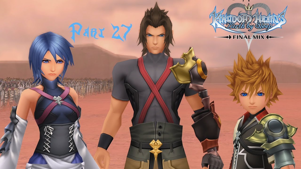 Kingdom Hearts Birth By Sleep Final Mix Walkthrough - 27 - Keyblade ...