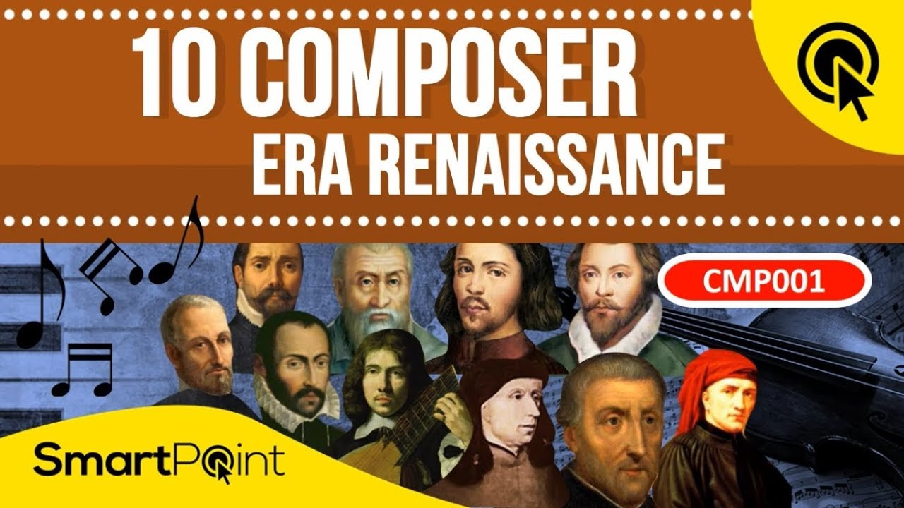 10 Composer Era Renaissance (SmartPoint CMP001) - YouTube