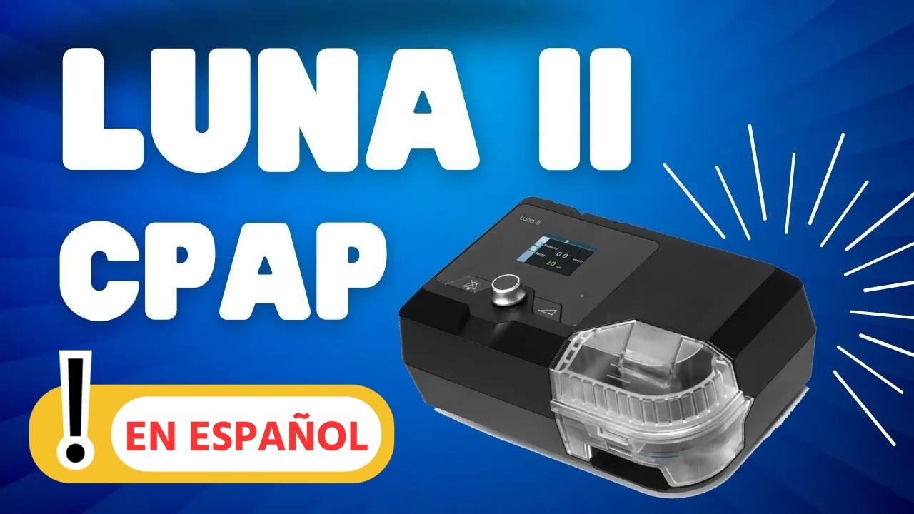 Luna II CPAP - Cómo configurar y usar - YouTube
