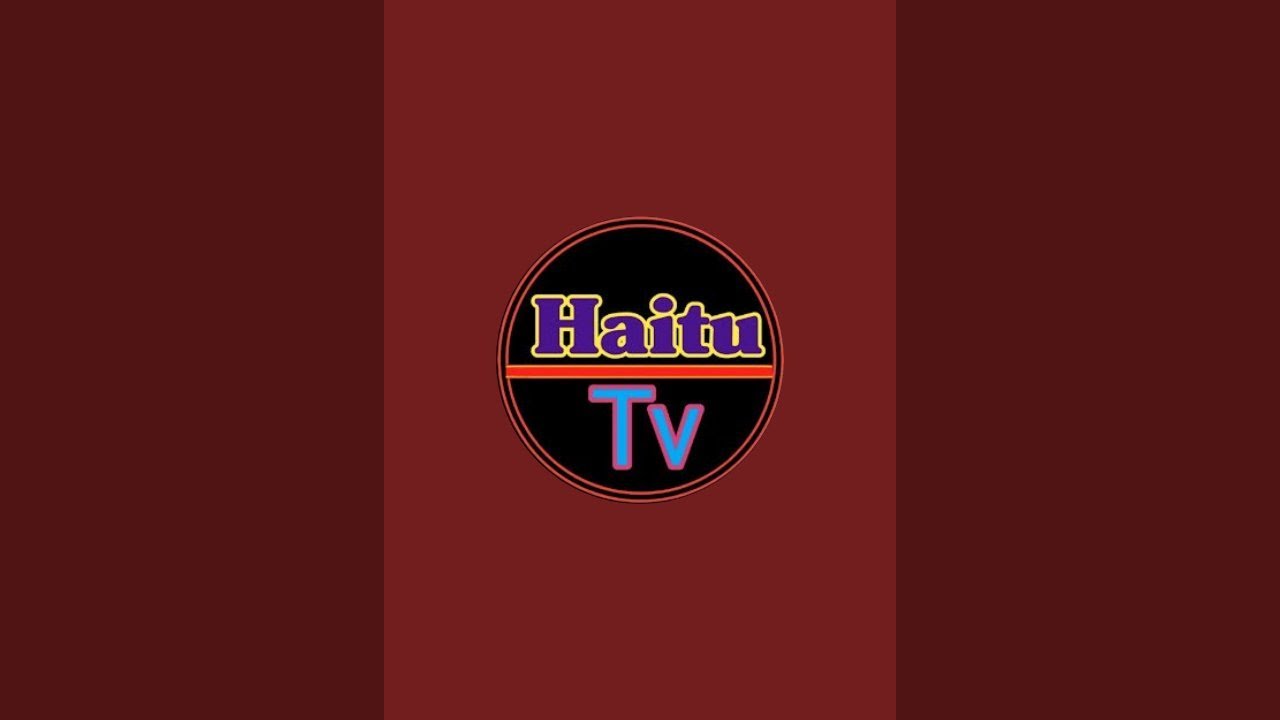Haitu TV is live! - YouTube