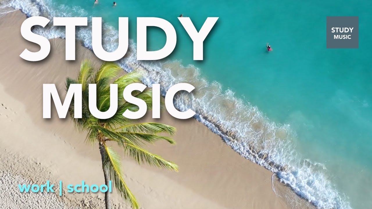 Study Music - Quiet Quest Study Music - Summer Vibes Study Music ...
