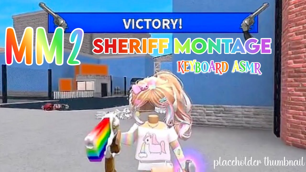 MM2 keyboard asmr + Sheriff/Hero Montage {murder mystery 2} - YouTube