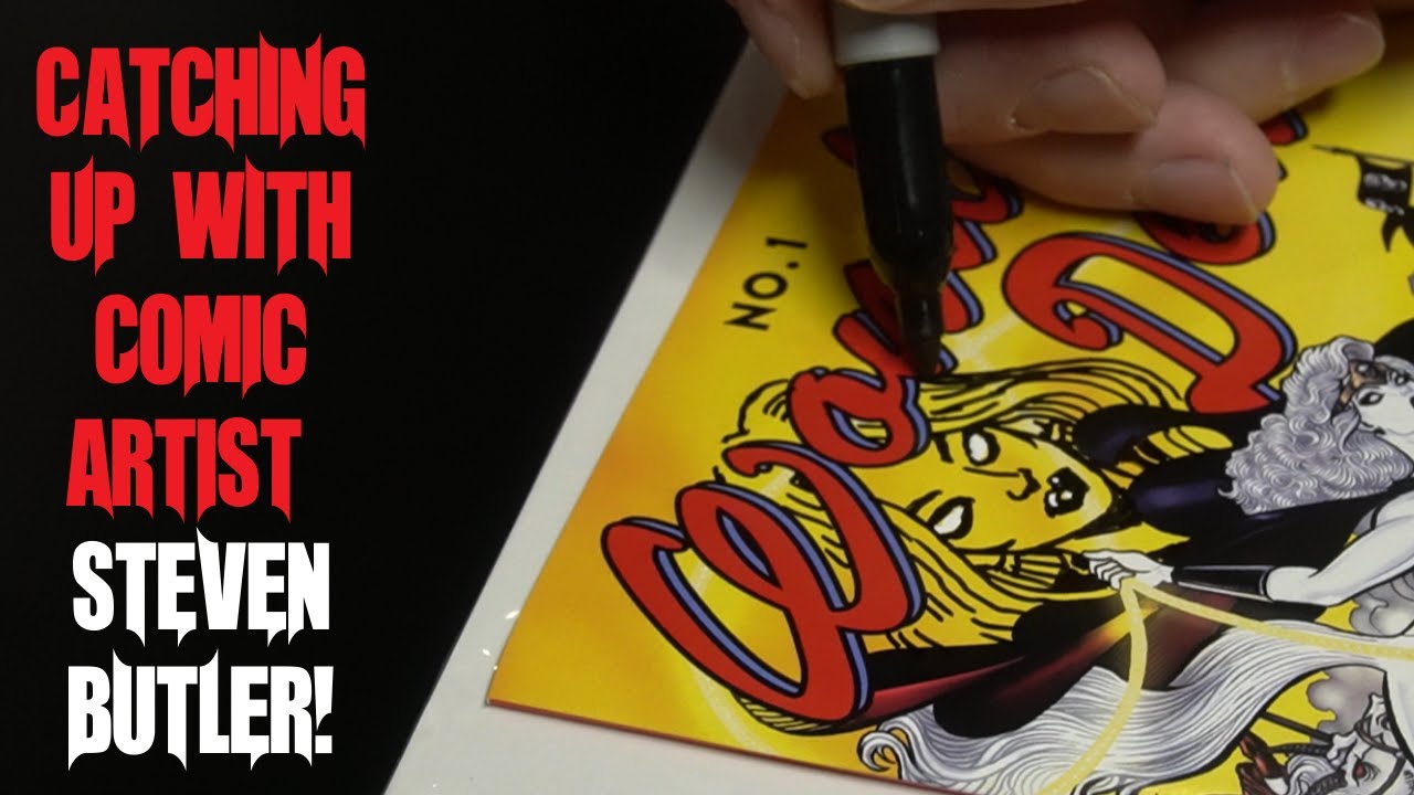 Catching Up With Comic Book Artist Steven Butler!!! - YouTube