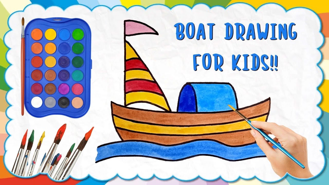Boat Drawing, Painting and Coloring for kids and toddlers | How to Draw ...