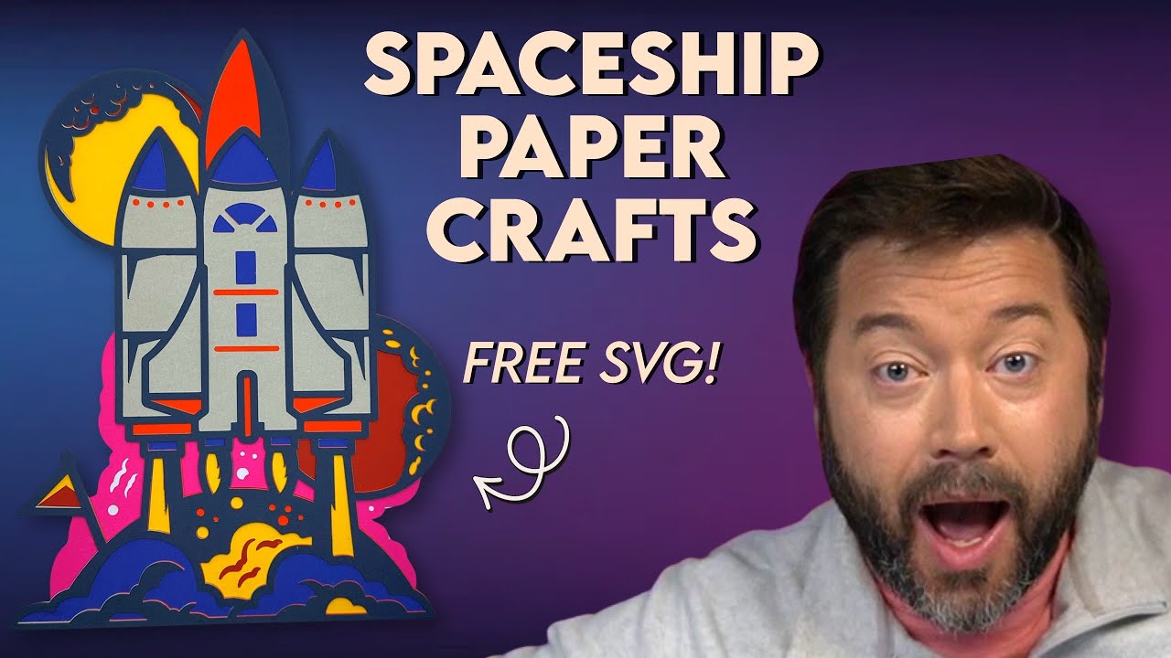 Spaceship Layered Paper Crafts on your Cricut cutting machine! - YouTube