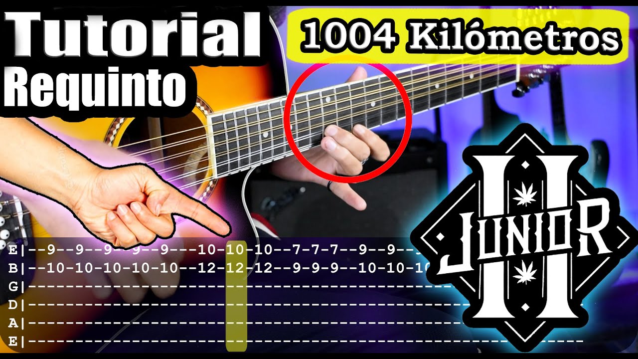 1004 Kilómetros - Junior H - Requinto y Acordes | Tutorial | Como tocar ...