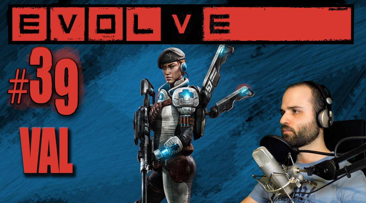 EVOLVE #39 | VAL Gameplay Español - YouTube