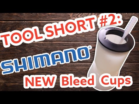 TOOL SHORT #2: Shimano's NEW Bleed Cups - YouTube