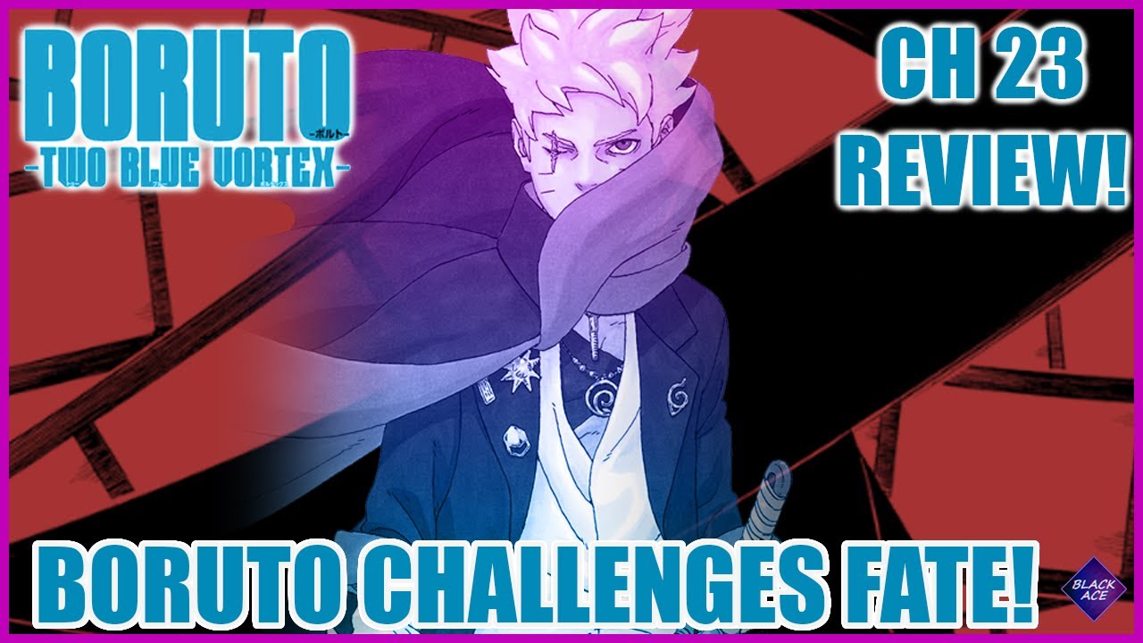 Boruto defied Fate! - Boruto TBV Ch 23 Review and Discussion - YouTube