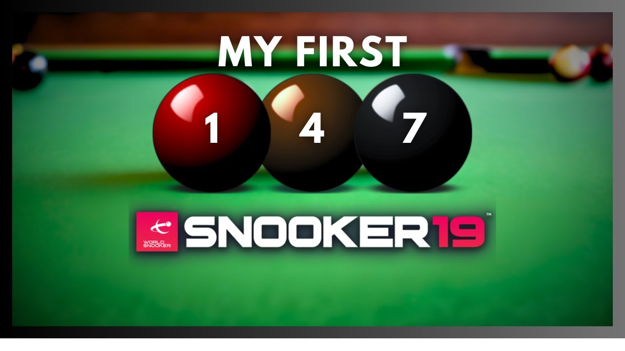 My First 147 In Snooker 19 - YouTube