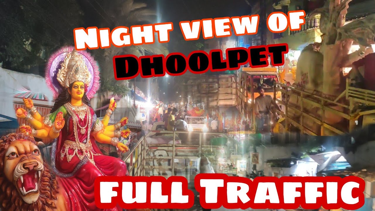 Night view of Dhoolpet full traffic#youtube #1million # ...
