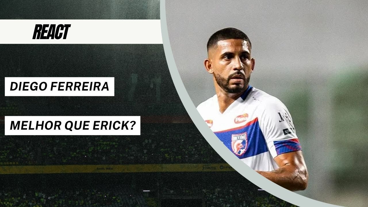 REACT - DIEGO FERREIRA (LATERAL-DIREITO) - YouTube