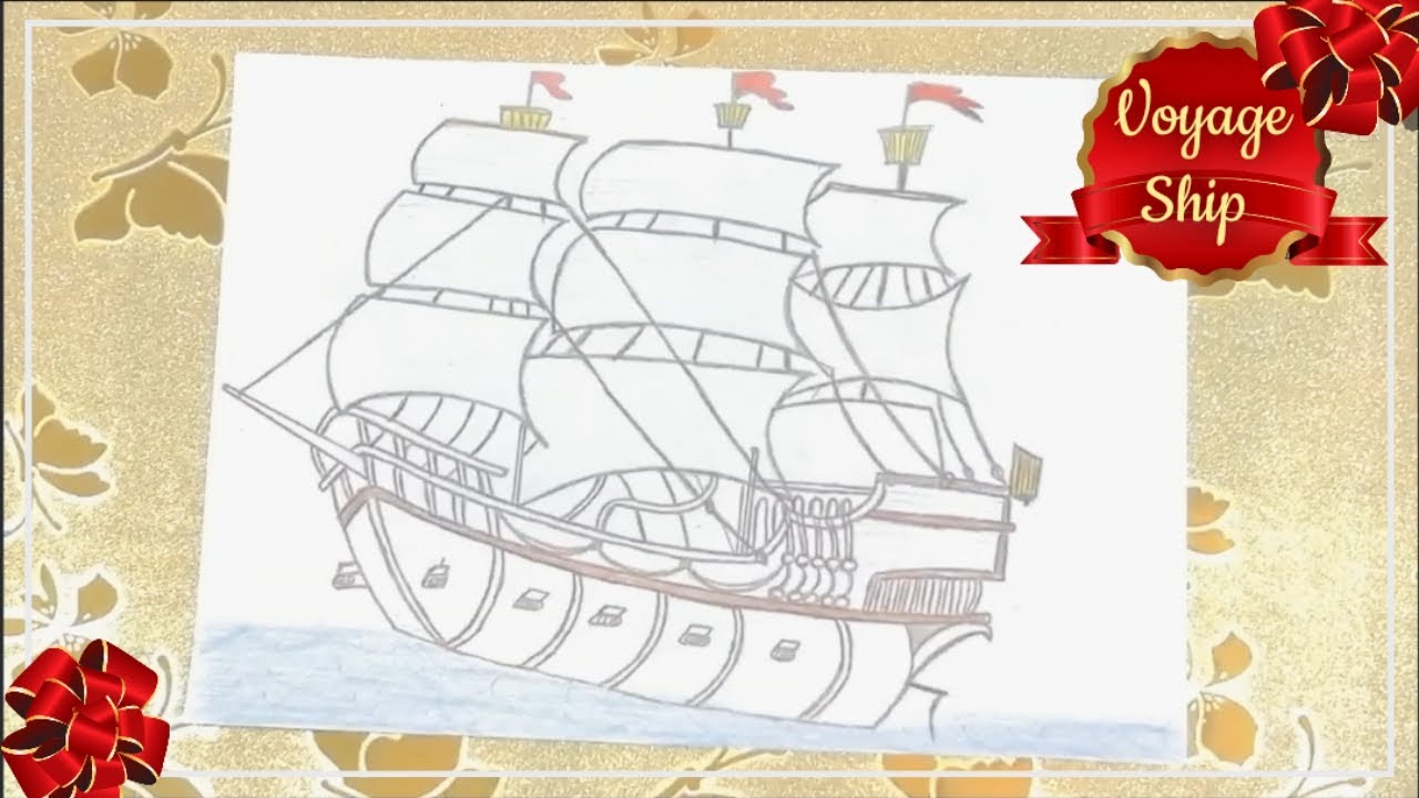 How to draw sketch of a voyage ship l how to draw a ship easy l #2021 ...