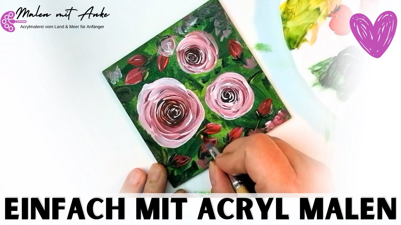 Schritt für Schritt schöne Rosen malen 🌹Blumen malen lernen mit Acryl ...