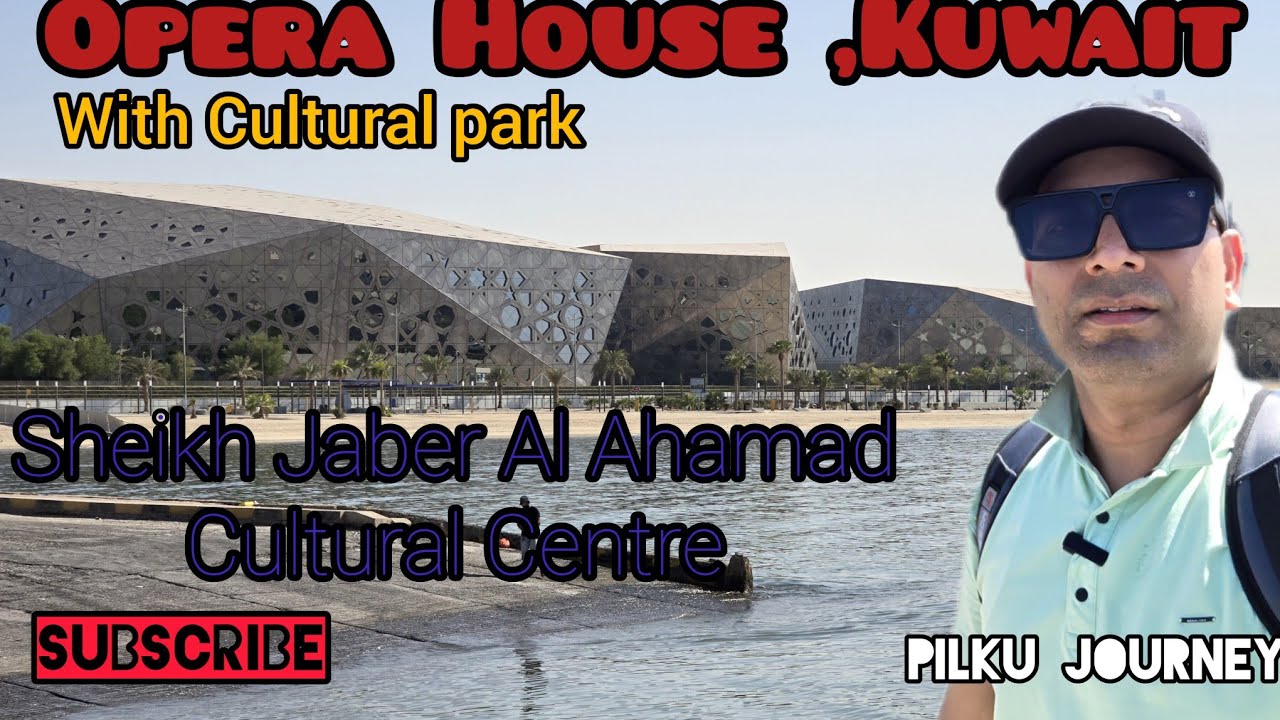 Opera House || Al Jaber Al Ahamad Cultural Centre , Kuwait ...