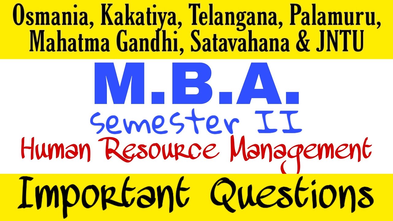 Human Resource Management Important Questions MBA 2 Semester MBA OU KU PU MGU SU TU JNTU human-resource-management-important-questions-mba-2-semester-mba-ou-ku-pu-mgu-su-tu-jntu