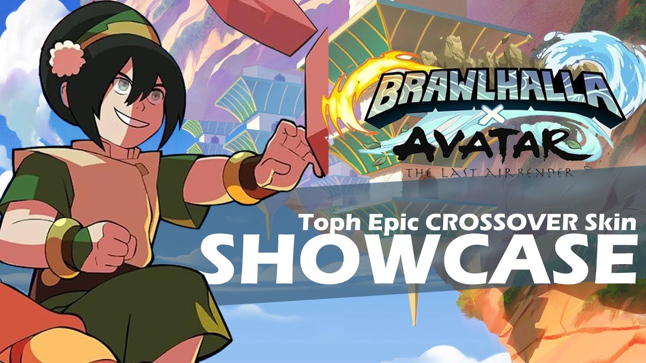 Brawlhalla Toph Epic CROSSOVER Skin Showcase - YouTube