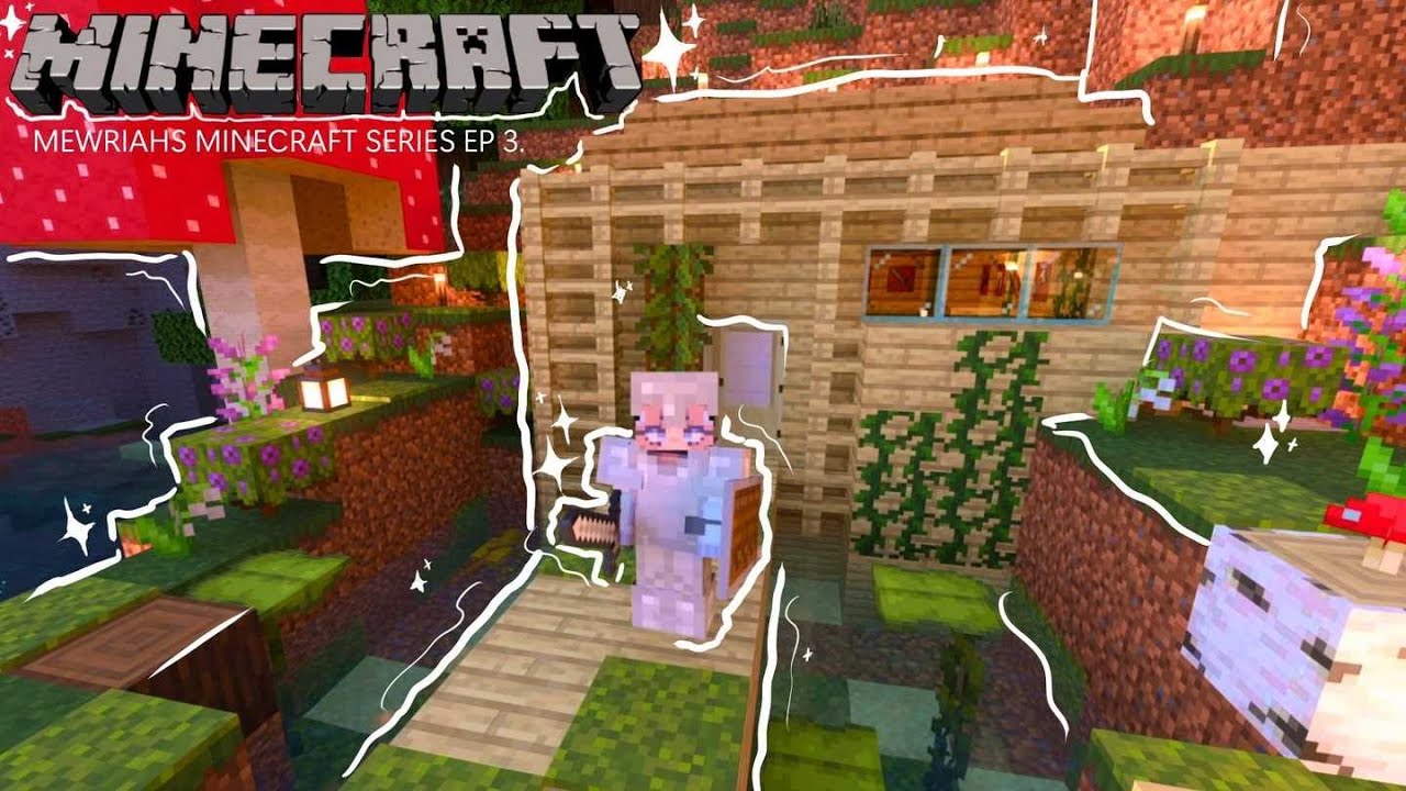 Mewriah's Minecraft Series - Ep 3. Hey I'm Talking! [1.21.51] - YouTube