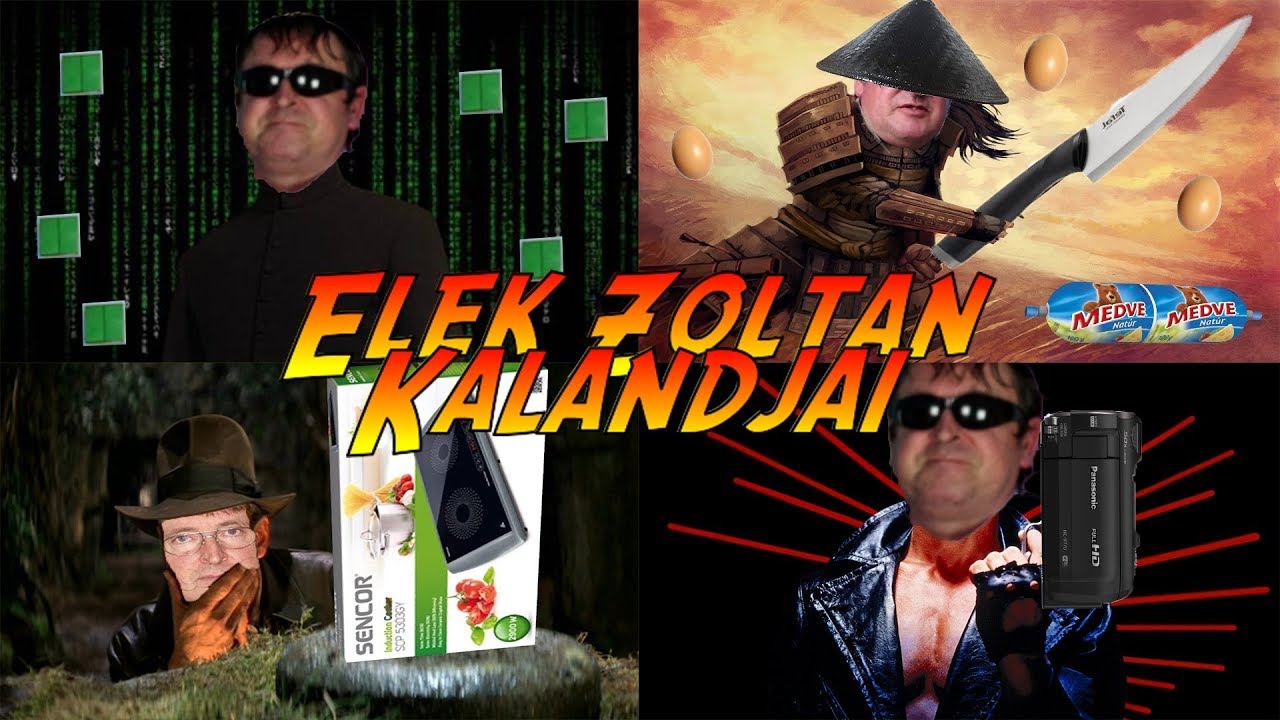 Elek Zoltán Kalandjai - YouTube