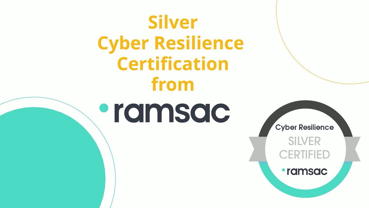 Silver Cyber Resilience Certification from ramsac - YouTube