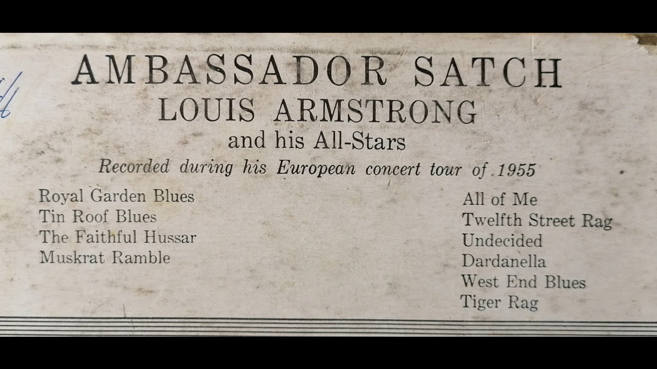 Ambassador Satch - Louis Armstrong - YouTube