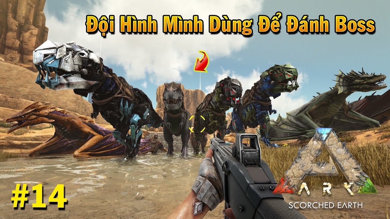 ARK: Scorched Earth #14 - Hoàn Thành Đội Hình Đánh Boss Manticore, Giờ ...