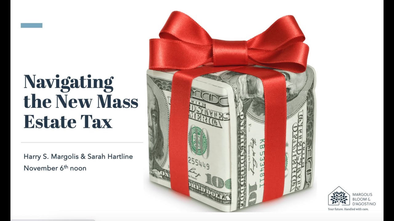 Navigating the New Mass Estate Tax - YouTube