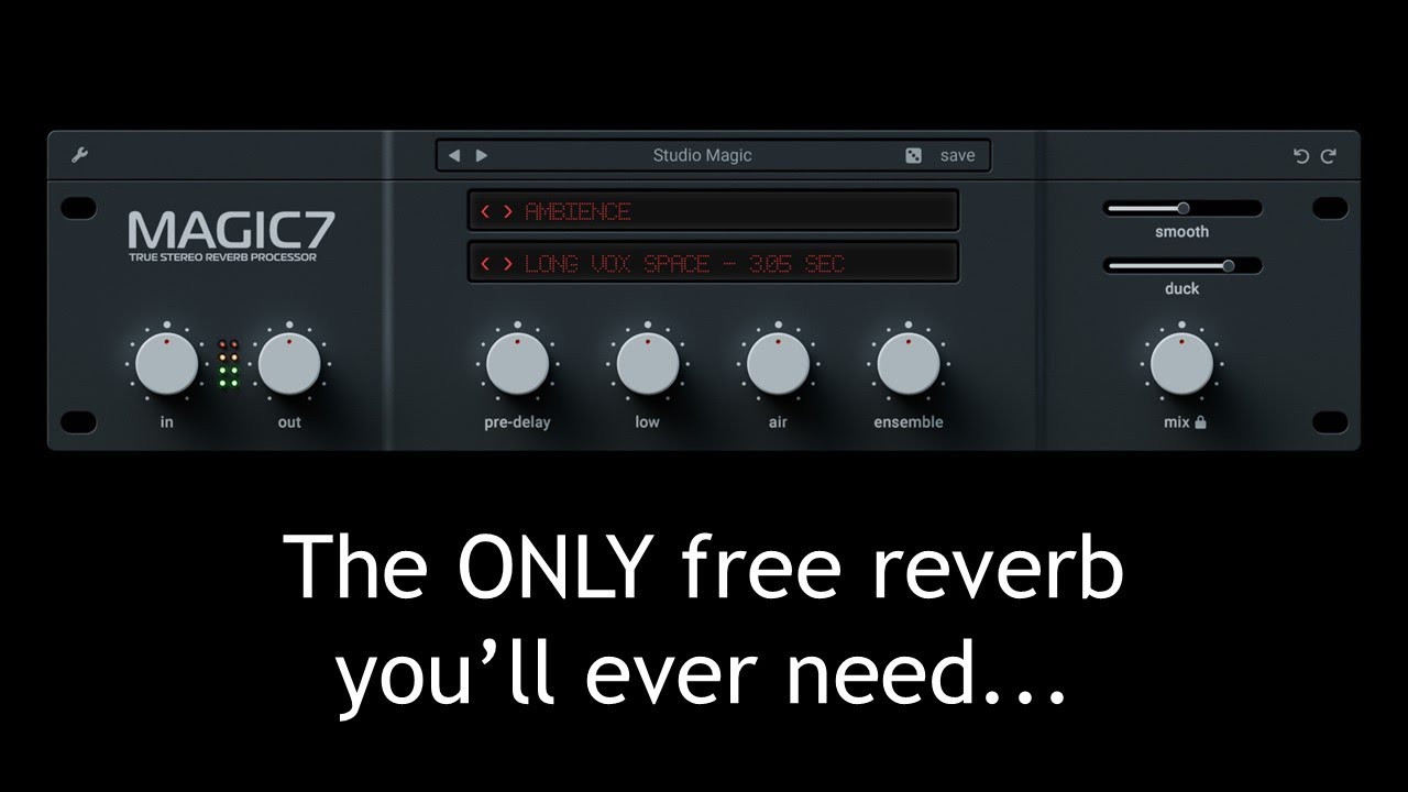 Magic 7 - The ONLY free reverb plugin you'll ever need! - YouTube