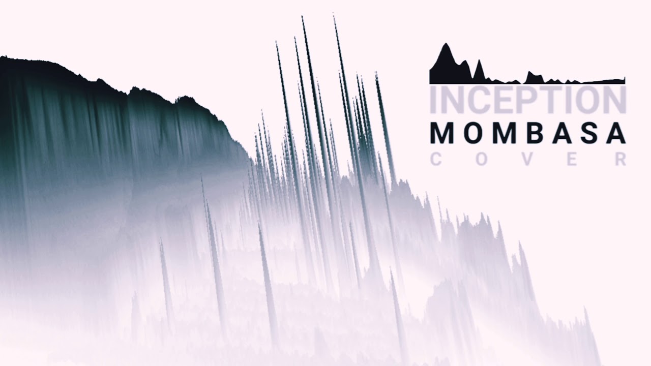 Mombasa // Inception - Garageband Cover - YouTube