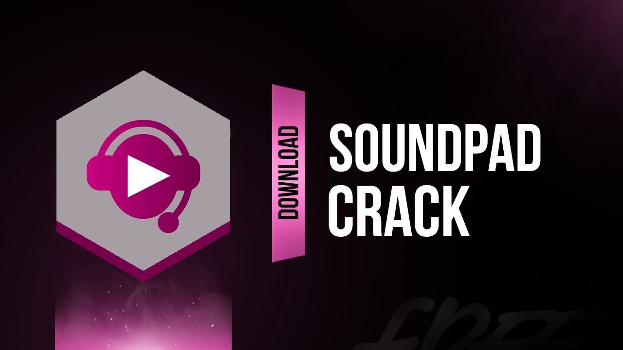 SOUNDPAD CRACK SEPTEMBER FULL VERSION FREE DOWNLOAD 2022 - YouTube