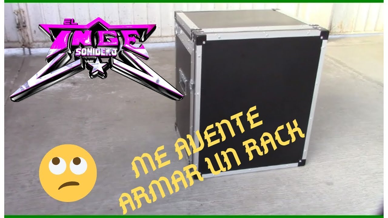 😁ME AVENTE ARMAR UN RACK 👈👌🎛 - YouTube