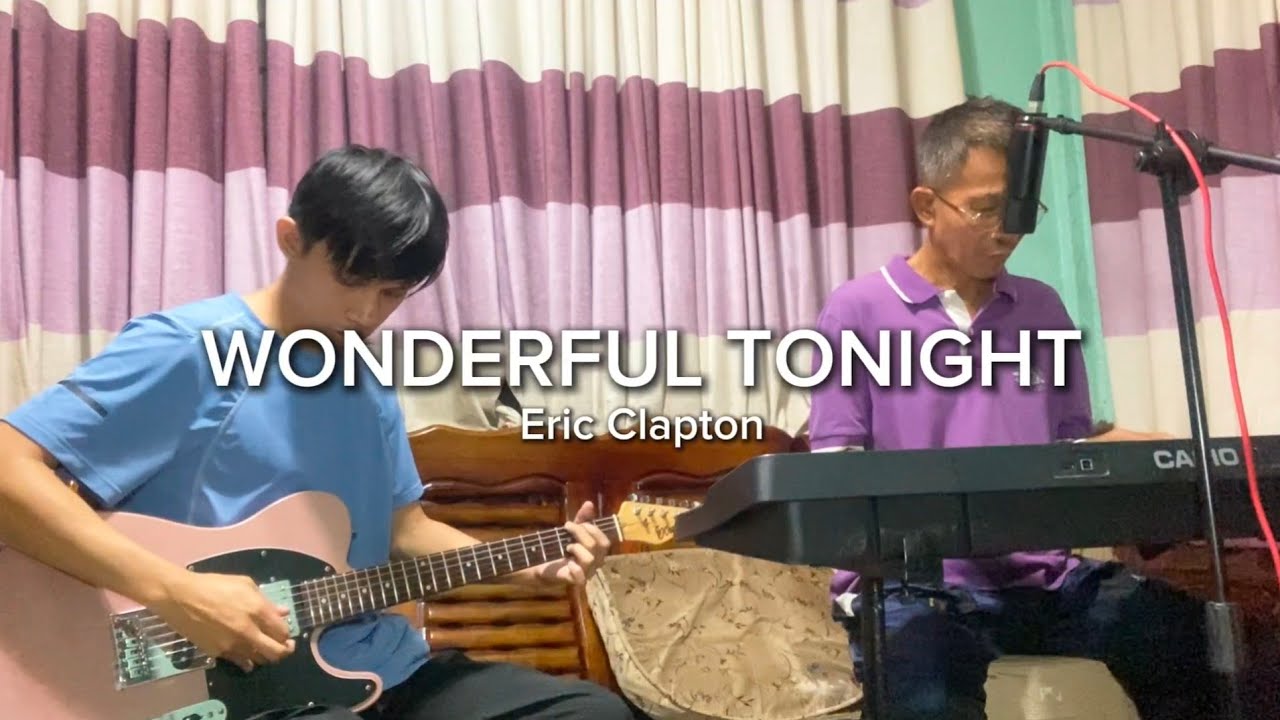 ERIC CLAPTON | WONDERFUL TONIGHT (Cover) - YouTube