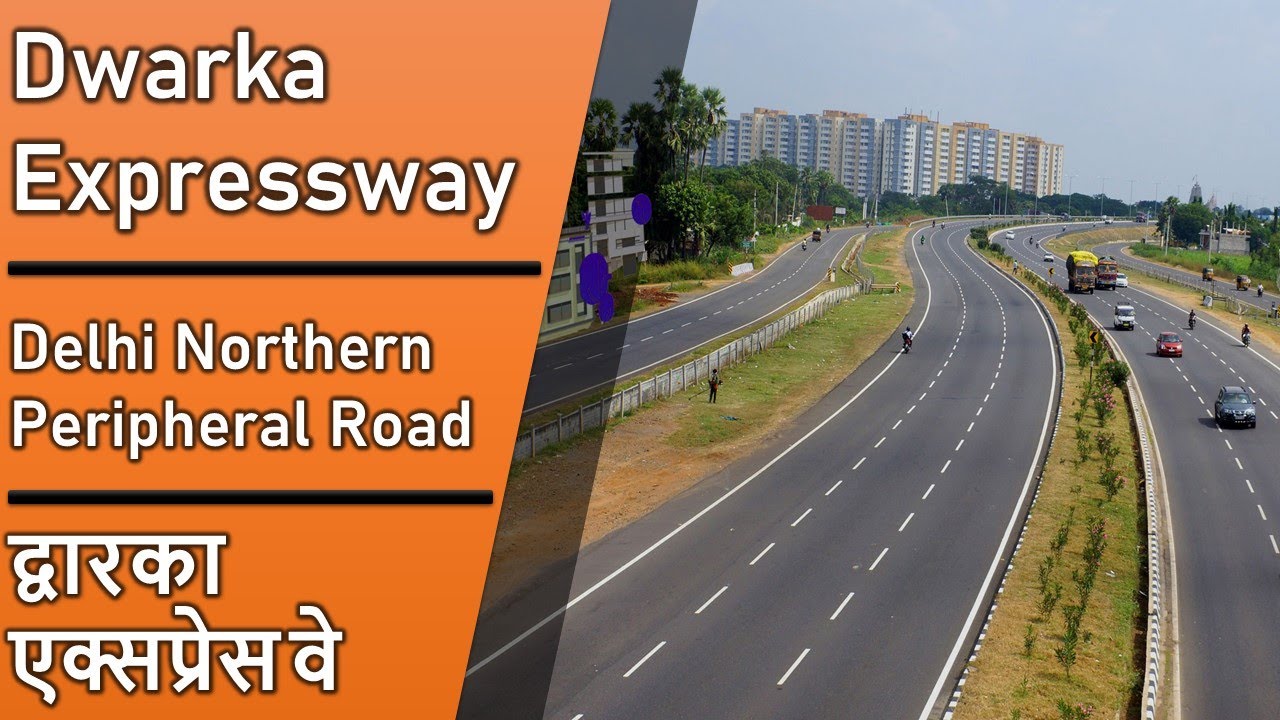 Dwarka Expressway | Northern Peripheral Road | NH 248-BB | Indian ...