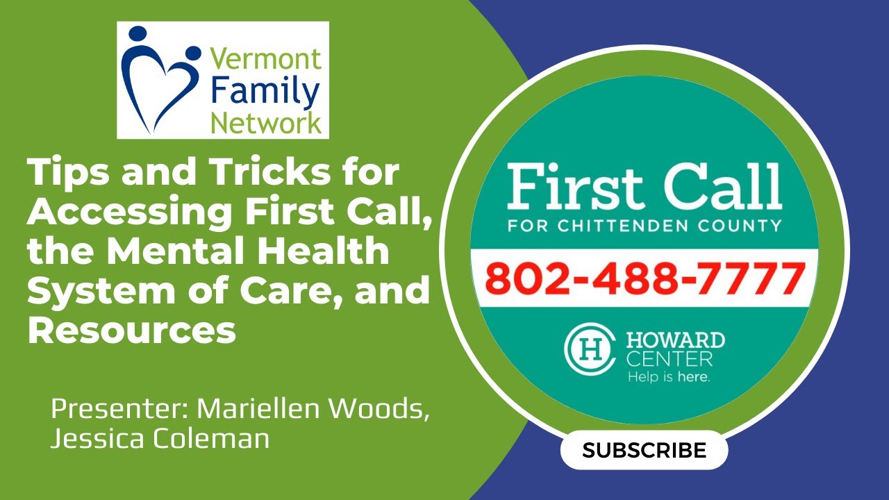 Tips and Tricks for Accessing First Call, the Mental Health System of ...