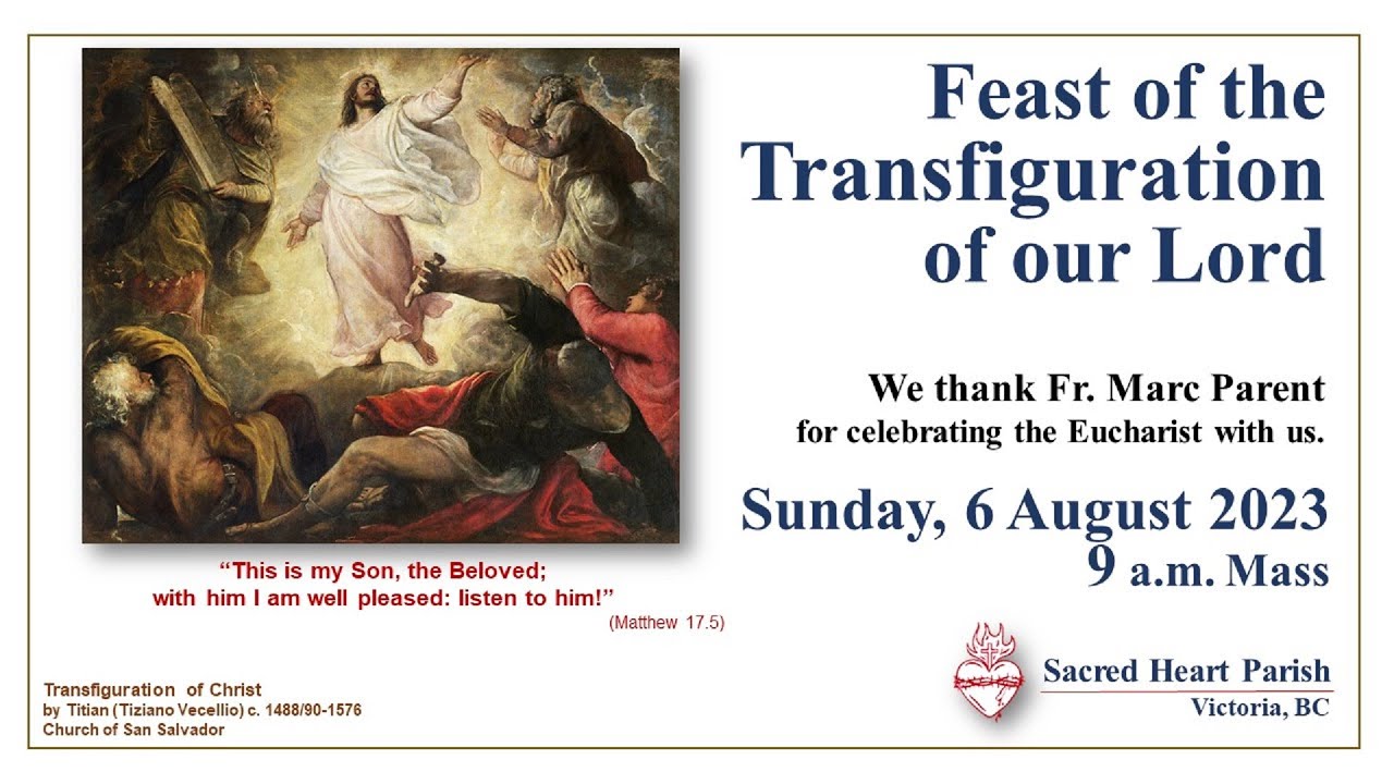 Transfiguration of our Lord (Sunday, 6 August 2023, 9 a.m.) - YouTube